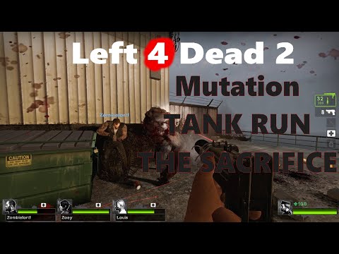 Steam Community :: Video :: Left 4 Dead 2 Mutation Tank Run The Sacrifice