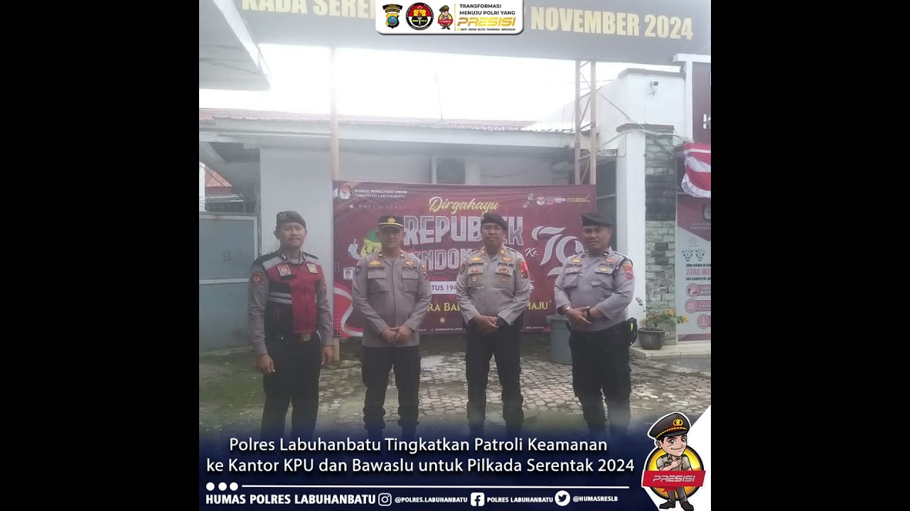 Polres Labuhanbatu Tingkatkan Patroli Keamanan ke Kantor KPU dan Bawaslu untuk Pilkada Serentak 2024