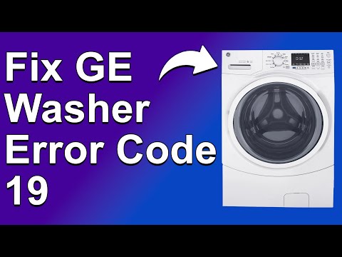 How To Fix GE Washer Error Code 19 (What Are The Common Causes, And Solutions To Error Code 19)