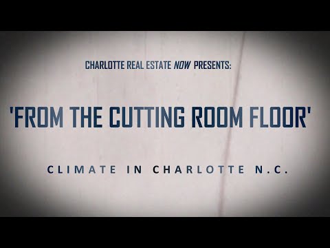 How is the climate in Charlotte N.C. (704-977-9973 is ACTUAL number. Sorry guys, long day:)