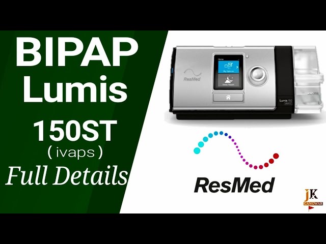 BIPAP Machine and Non Invasive Ventilation - ResMed Lumis 100 BiPAP ...