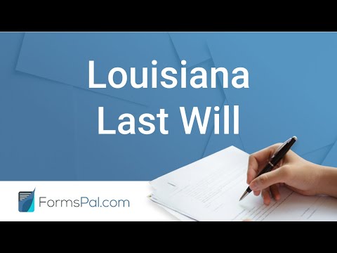 Louisiana Last Will and Testament - GUIDE