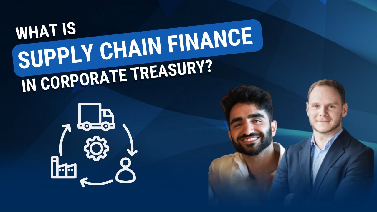 We Explain Supply Chain Finance!