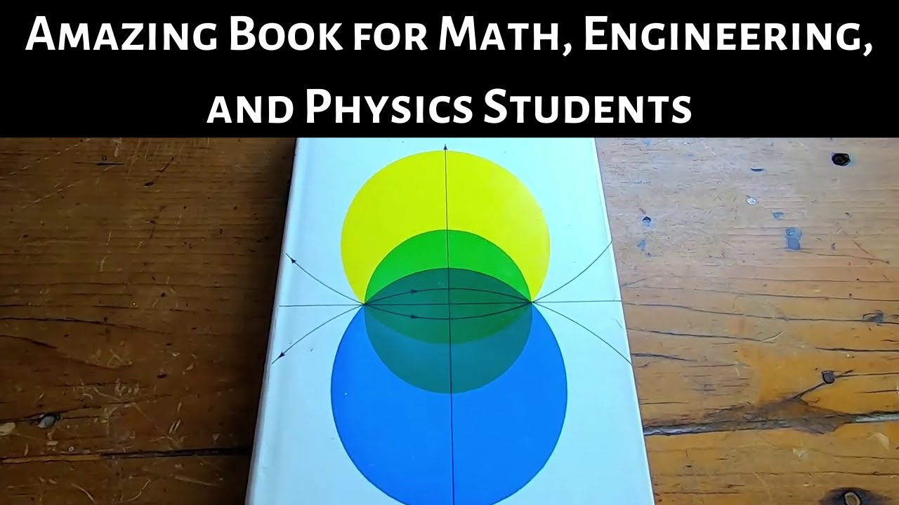 Great Book for Math, Engineering, and Physics Students