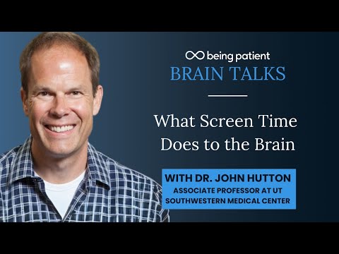 Dr. John Hutton: What Screen Time Does to the Brain