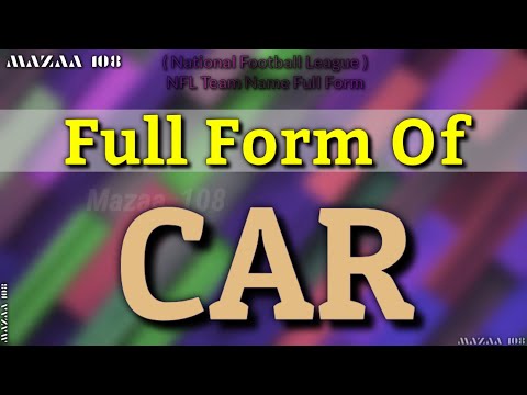 full form CAR | Full Form of CAR | CAR full form | CAR means | CAR Stands for | CAR फुल फॉर्म | #CAR