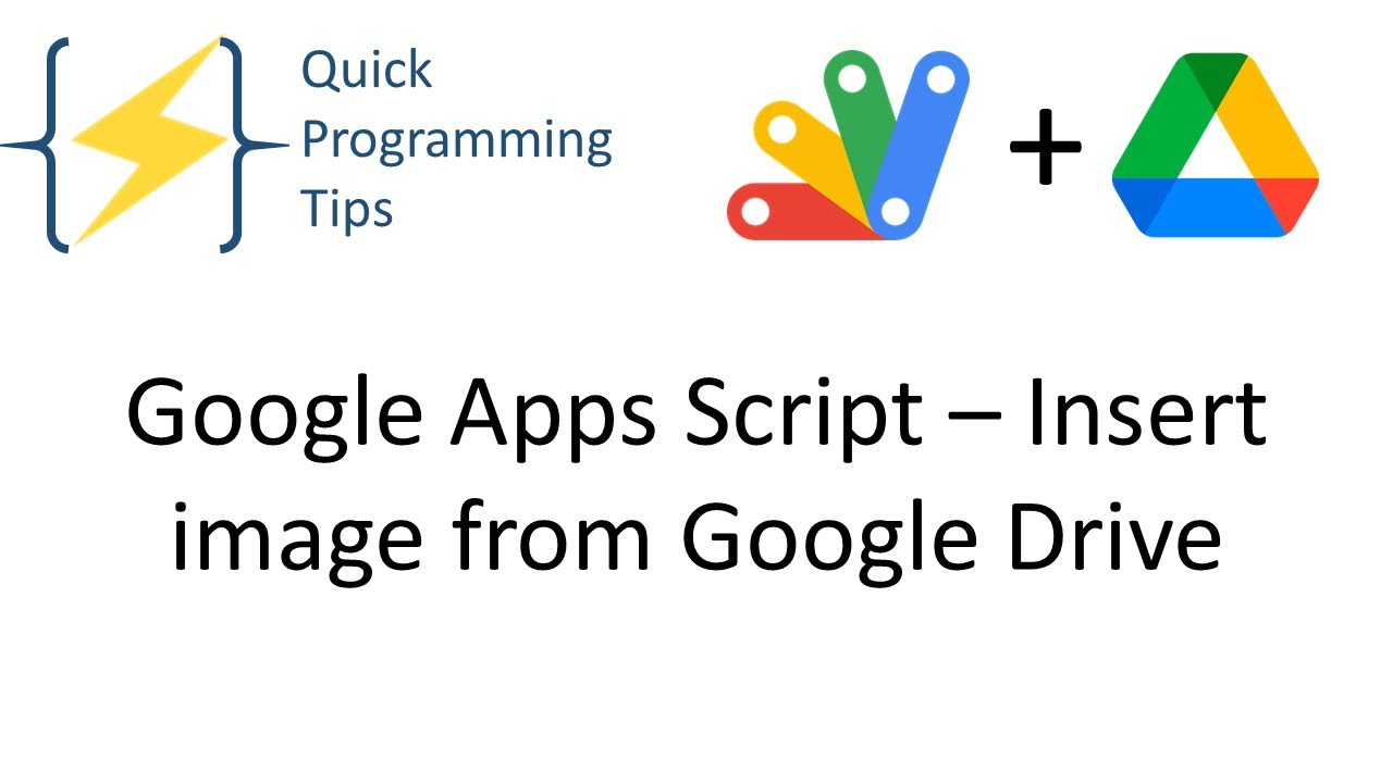 Google Apps Script - Insert image from Google Drive