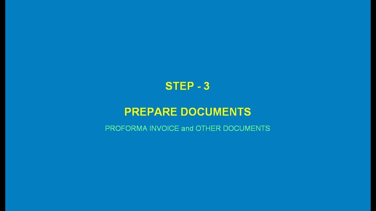 HOW TO MAKE INVOICE AND OTHER EXPORT DOCUMENTS