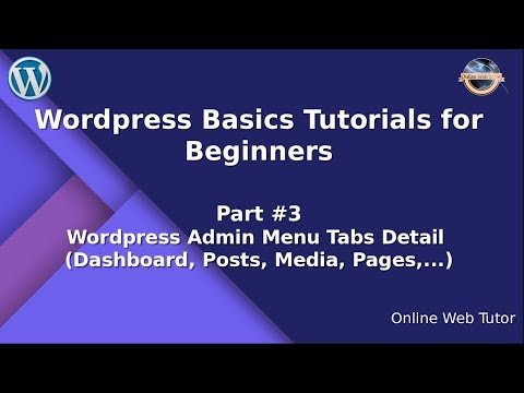 Learn Learn Wordpress Basics Tutorial for beginners Part 3 Wordpress Admin Menu Tabs Detail ...