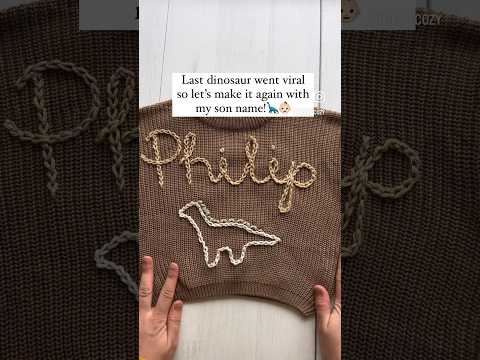 How to embroider a name sweater with a dinosaur? This one is for my son! #stitching #embroidery