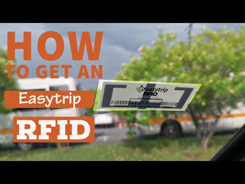 HOW TO GET AN EASYTRIP RFID