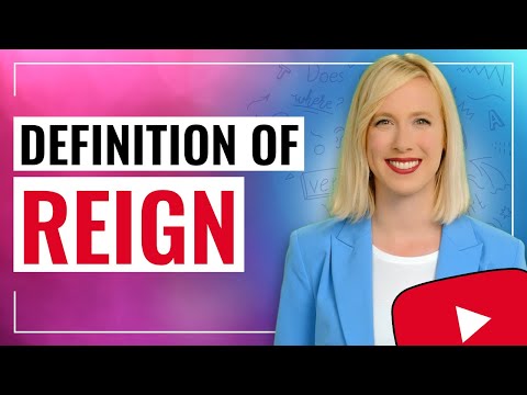 REIGN Meaning, Vocabulary with Pictures and Examples