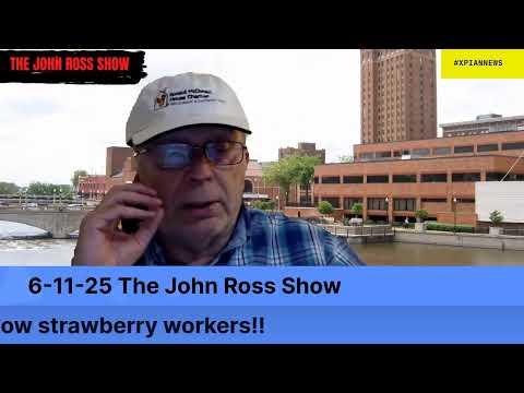 6-11-25 The John Ross Show