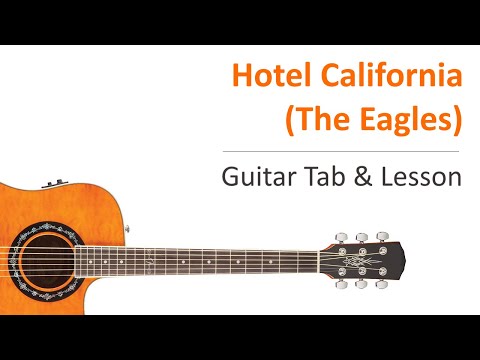 Hotel California (The Eagles) - Guitar Tab & Lesson (Tabulature)