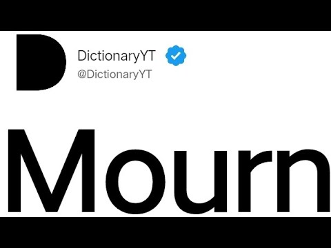 Mourn Meaning in English