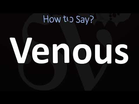 How to Pronounce Venous? (CORRECTLY)