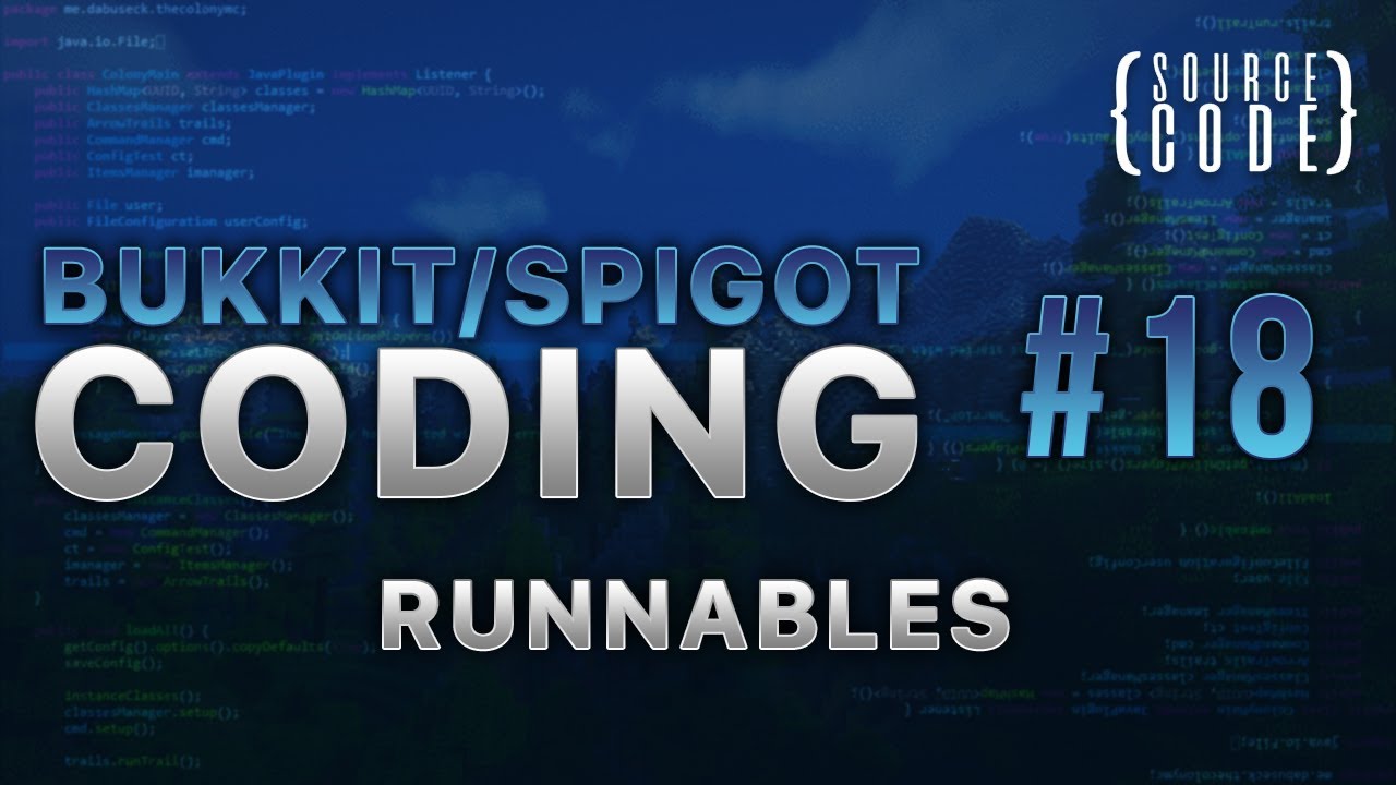 Bukkit Coding - Runnables - Episode 18
