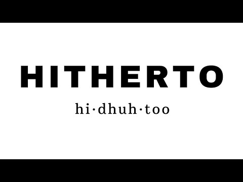 Hitherto #shorts #short #pronunciation #vocabulary #gre #toefl #ielts