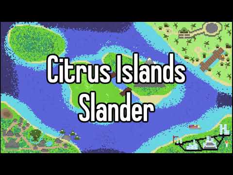 Steam Community :: Video :: Citrus Islands Slander
