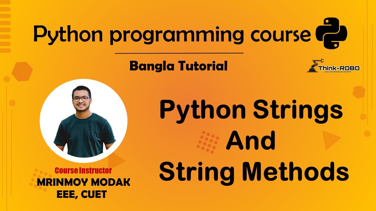 7. Python Strings and String Methods   Python Bangla Tutorial – Mrinmoy Modak