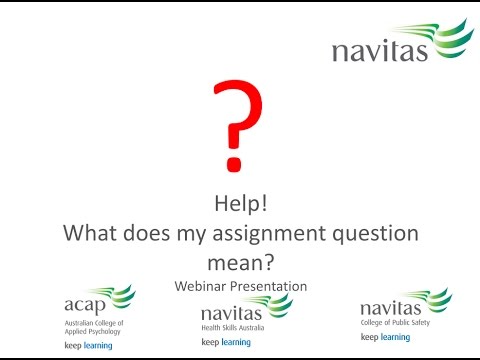 Help! What does my assignment question mean 2017