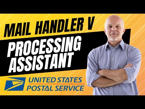 Why Apply for Mail Handler Instead of Mail Processing Assistant? (USPS)