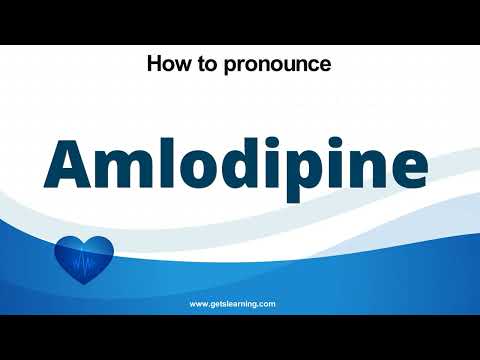 How to pronounce Amlodipine in English correctly