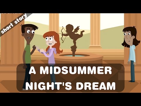 A Midsummer Night's Dream | Short stories for kids #Short_story