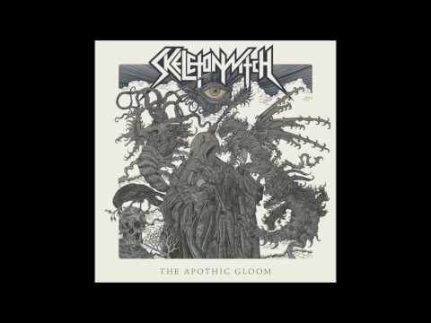 Skeletonwitch - The Apothic Gloom (Full EP)
