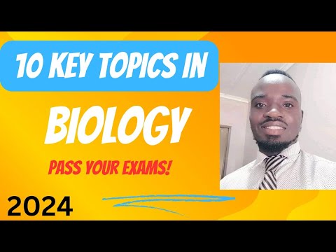 10 KEY TOPICS IN BIOLOGY PAPER 2 -2024