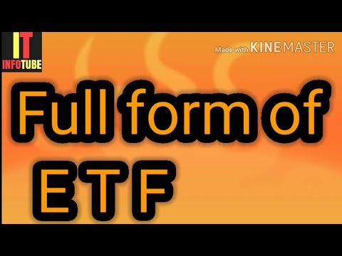 Full form of ETF | what is ETF