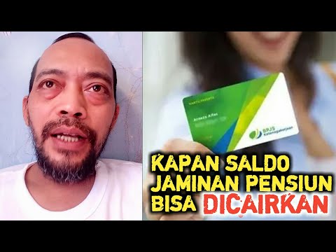 KAPAN SALDO JAMINAN PENSIUN BISA DICAIRKAN