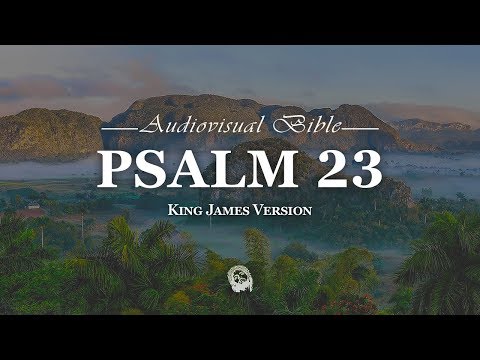 Psalm 23:1-6 King James Version (KJV)