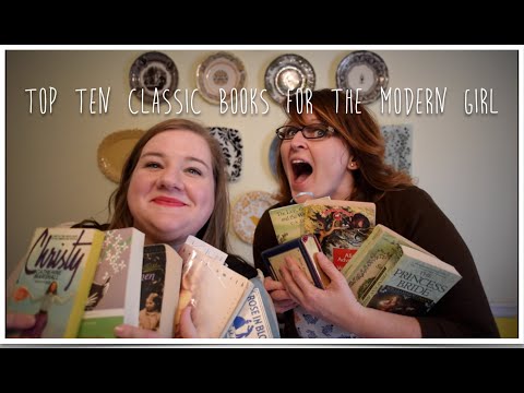 Top Ten Classic Books for Modern Girls