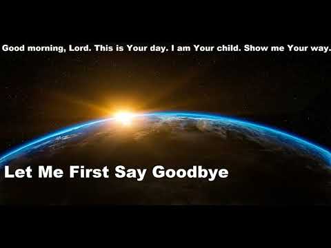 Let Me First Say Goodbye – Easy Peasy All-in-One Homeschool