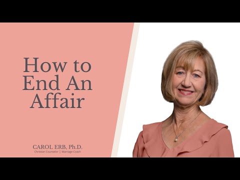 How to End An Affair