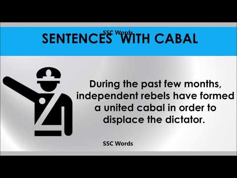 Cabal # Improve English # Meaning and 5 sentences # GRE CAT GMAT word # SSC Words