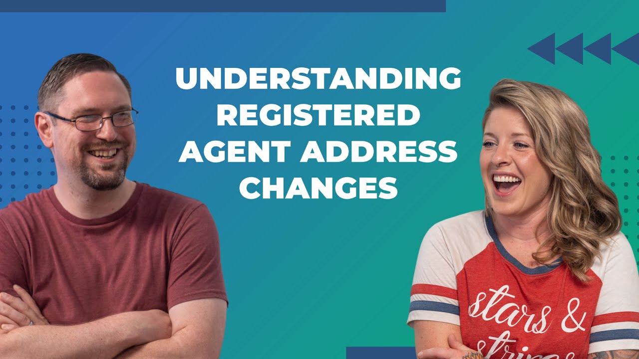 Understanding Registered Agent Address Changes