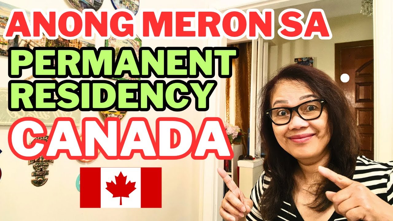 CANADA PERMANENT RESIDENT, MGA DAPAT MONG MALAMAN /CANADA PR #canadapr #canada #buhaycanada