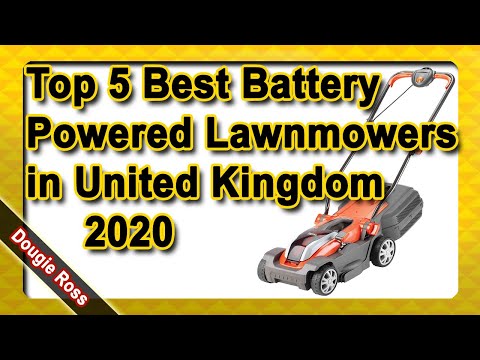 Top 5 Best Battery Powered Lawnmowers in United Kingdom 2020 - Must see