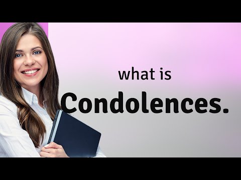 Understanding "Condolences": A Guide to Expressing Sympathy in English