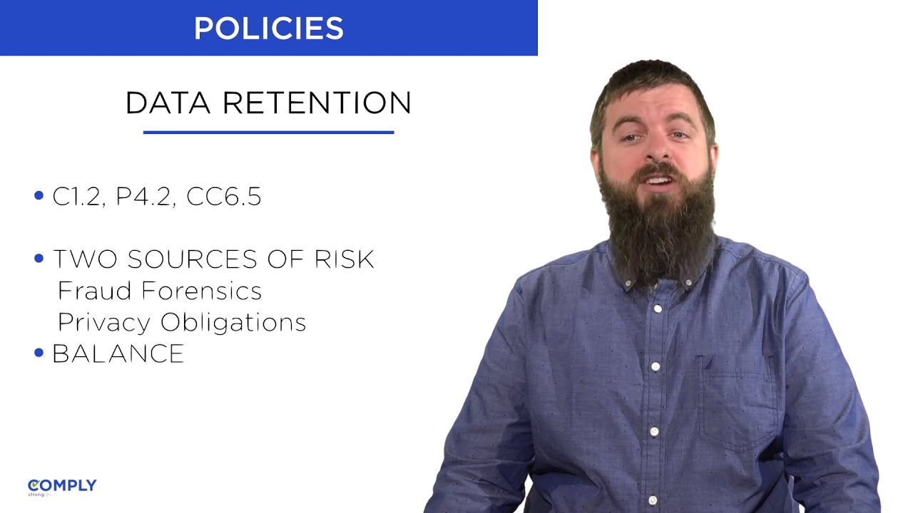 Data Retention - Lesson 5 - SOC 2 Policies