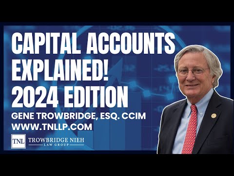 Capital Accounts EXPLAINED - 2024 Edition