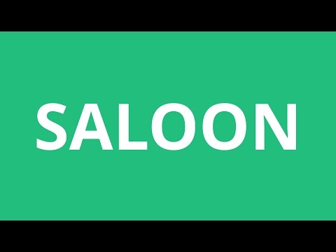 How To Pronounce Saloon - Pronunciation Academy