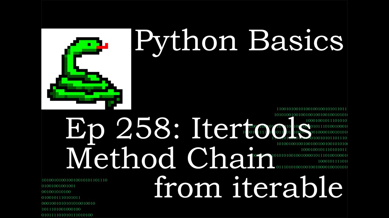 Python Basics itertools chain from iterables