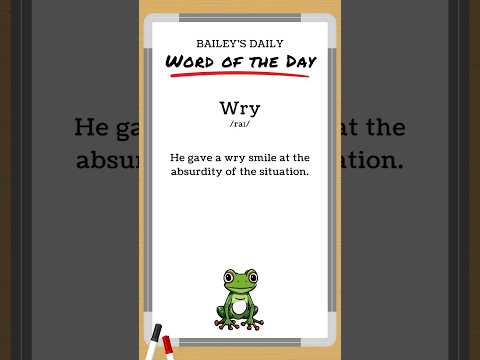 BD: Word of the Day - Wry
