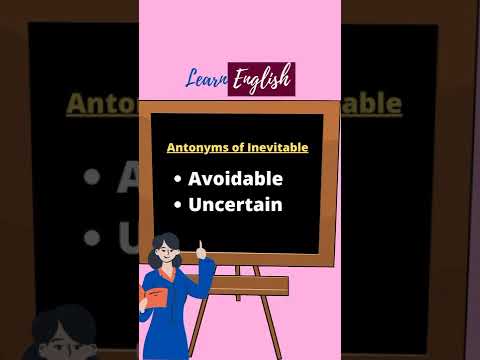 Antonyms of Inevitable? | Inevitable का Antonyms? #shorts #learnenglishmeaning #antonyms