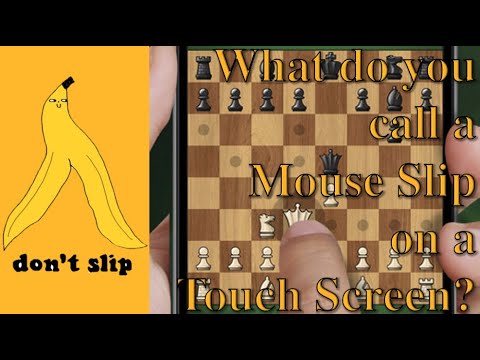 What do you Call a Mouse Slip on a Touch Screen? – Daily Chess Musings