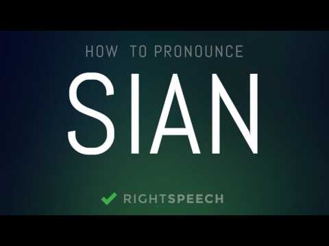 Sian - How to pronounce Sian