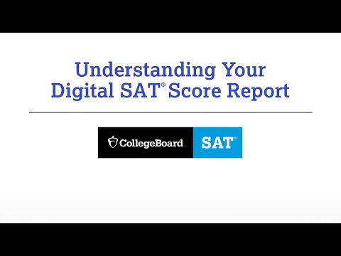 Understanding Your Digital SAT Score Report